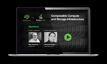 Seagate & DriveScale Composable Infrastructure Solutions | Seagate ...